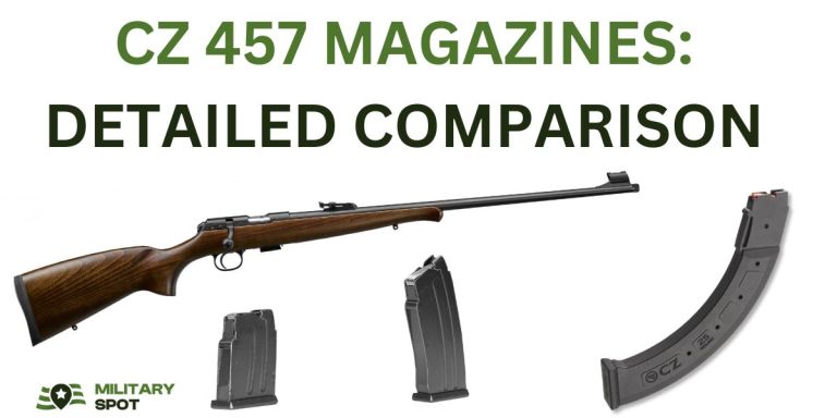 CZ 457 magazines detailed comparison | Military Spot