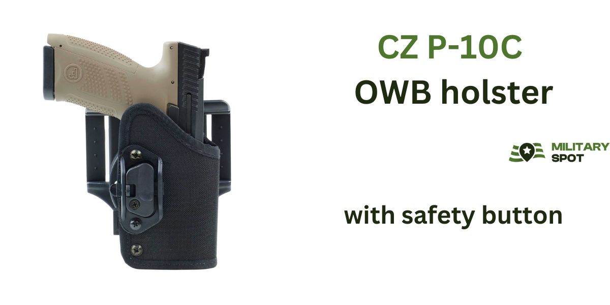 CZ P10C holster: is IWB better than OWB? | Military Spot