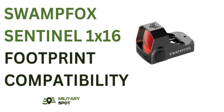 Swampfox Sentinel 1x16 footprint compatibility | Military Spot