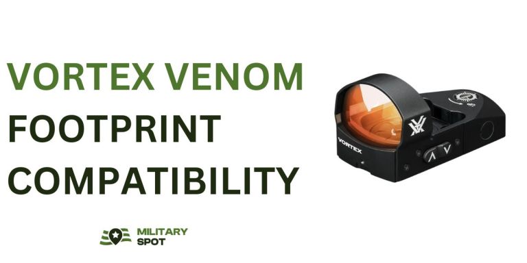Vortex Venom footprint compatibility | Military Spot
