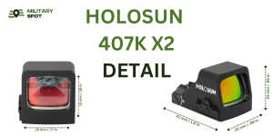 Holosun 407K in detail | Military Spot
